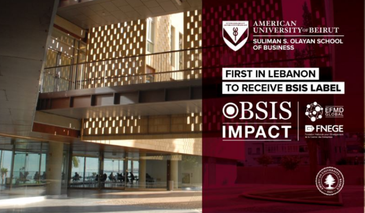 NNA - AUB's Suliman S. Olayan School of Business: First in Lebanon to ...